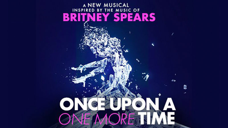 [Mundo] ‘Once Upon a One More Time’, musical com canções de Britney ...